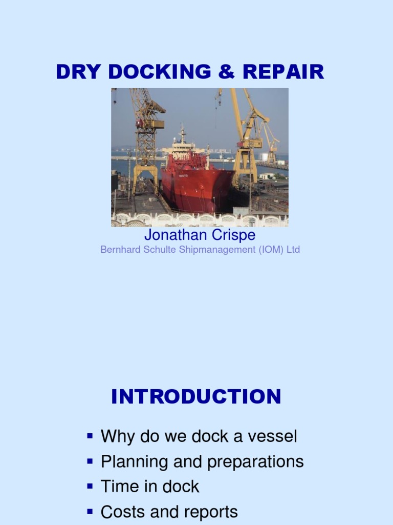 Dry Docking | PDF | Ships | Anchor