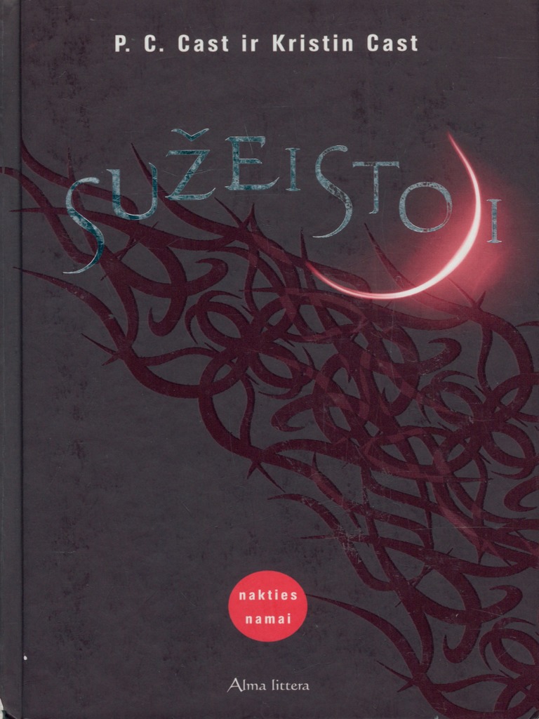 P.C.cast - Kristin.cast. .Suzeistoji.2012.LT | PDF