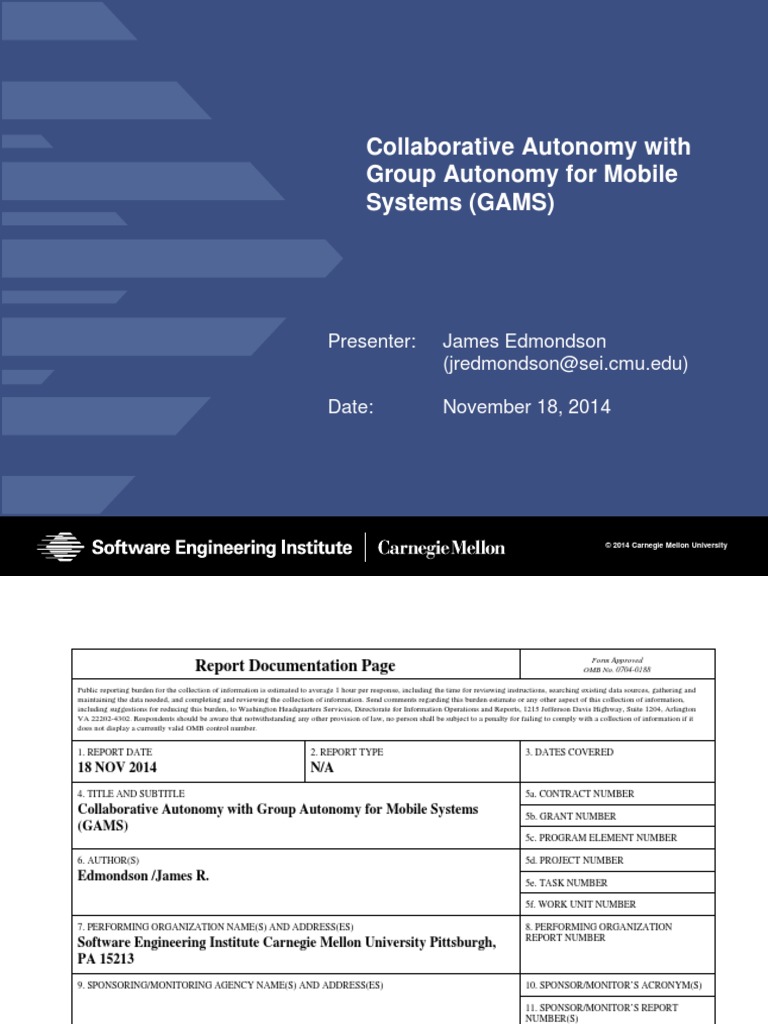 Collaborative Autonomy With Group Autonomy For Mobile Systems (GAMS ...