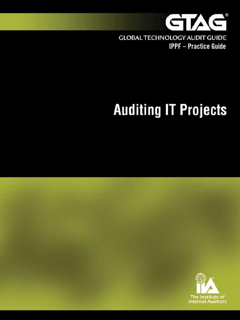 GTAG 12 - Auditing IT Projects PDF | PDF | Internal Audit | Project ...