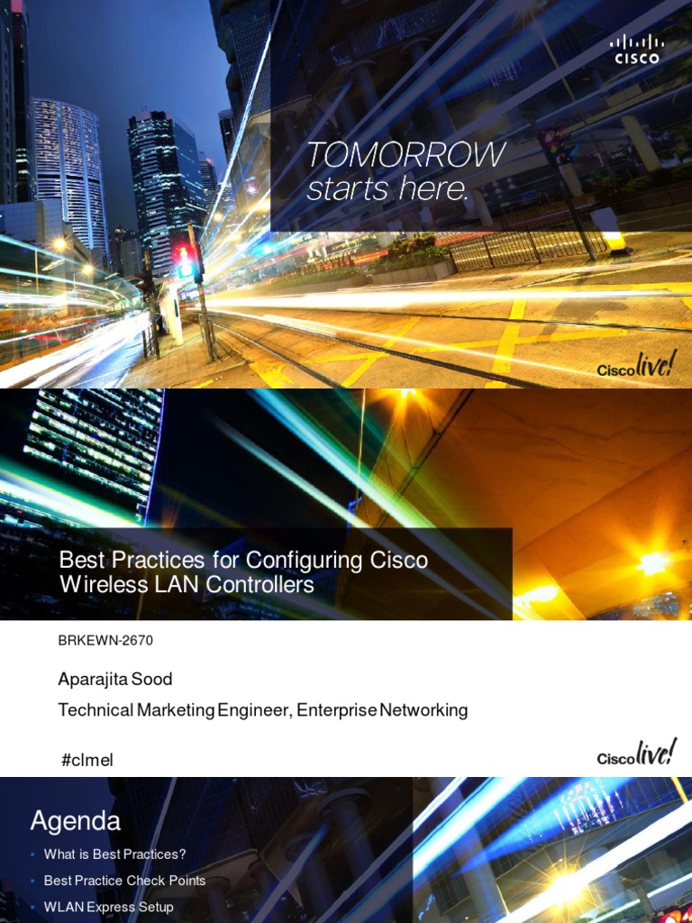 BRKEWN-2670 Best Practices For Configuring Cisco Wireless LAN Controllers PDF | PDF