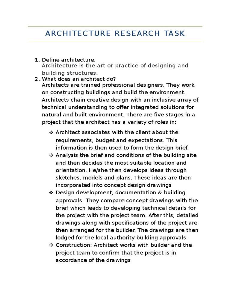 Architecture Research Task: Architecture Is The Art or Practice of ...