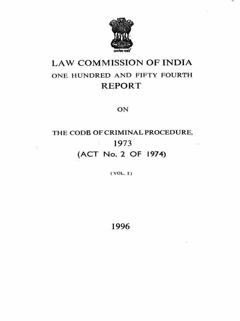 Law Commission Report No. 154 - The Code of Criminal Procedure, 1973 ...