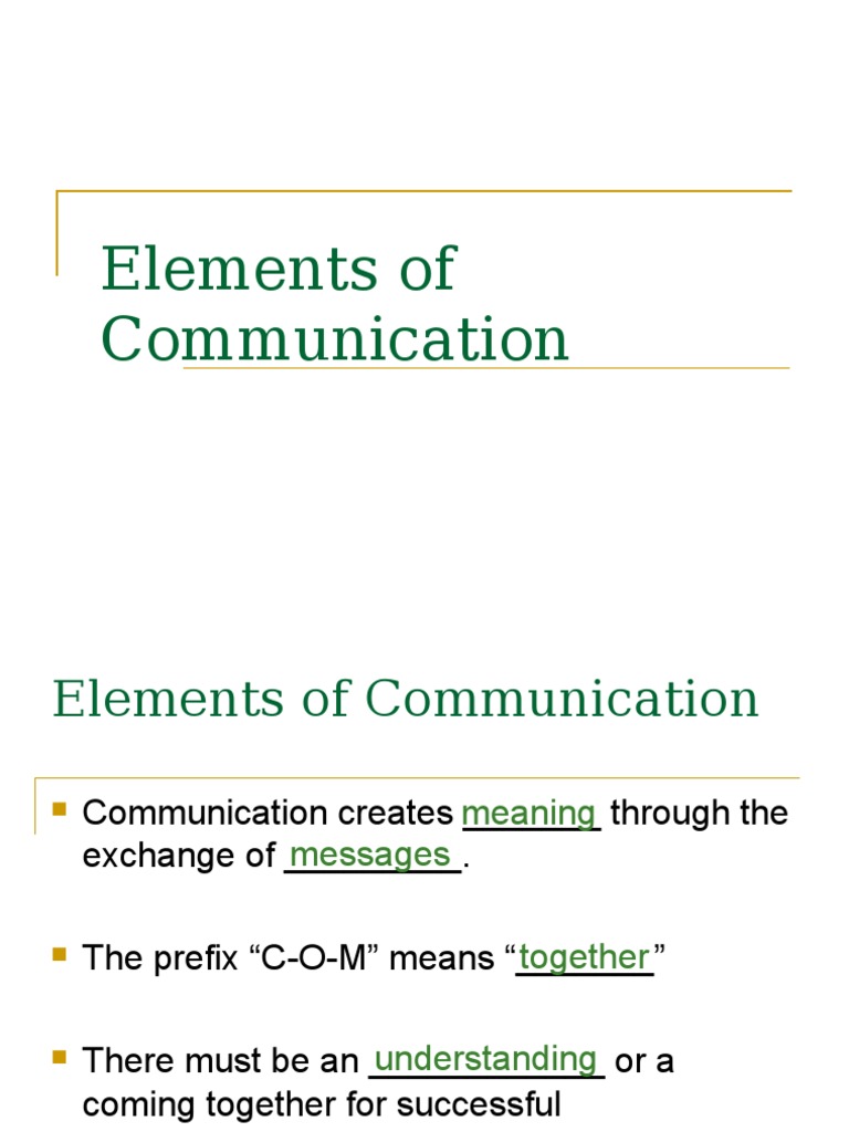 Elements of Communication | PDF | Nonverbal Communication | Communication