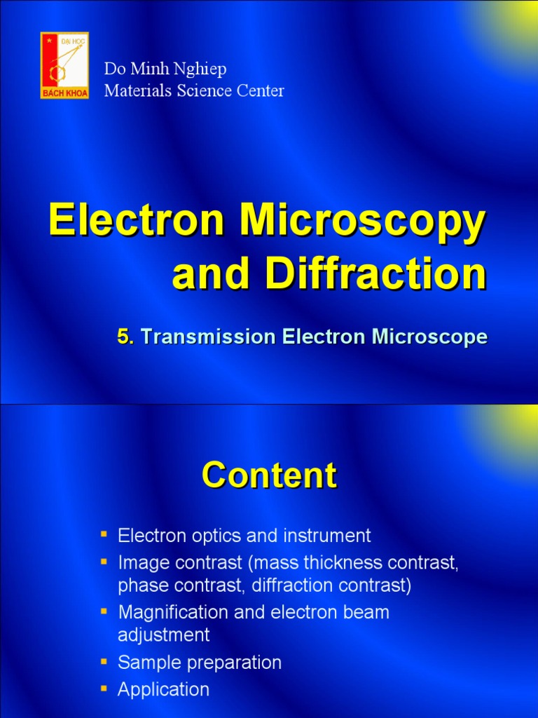 TEM - Electron Microscopy and Diffraction | PDF | Transmission Electron ...