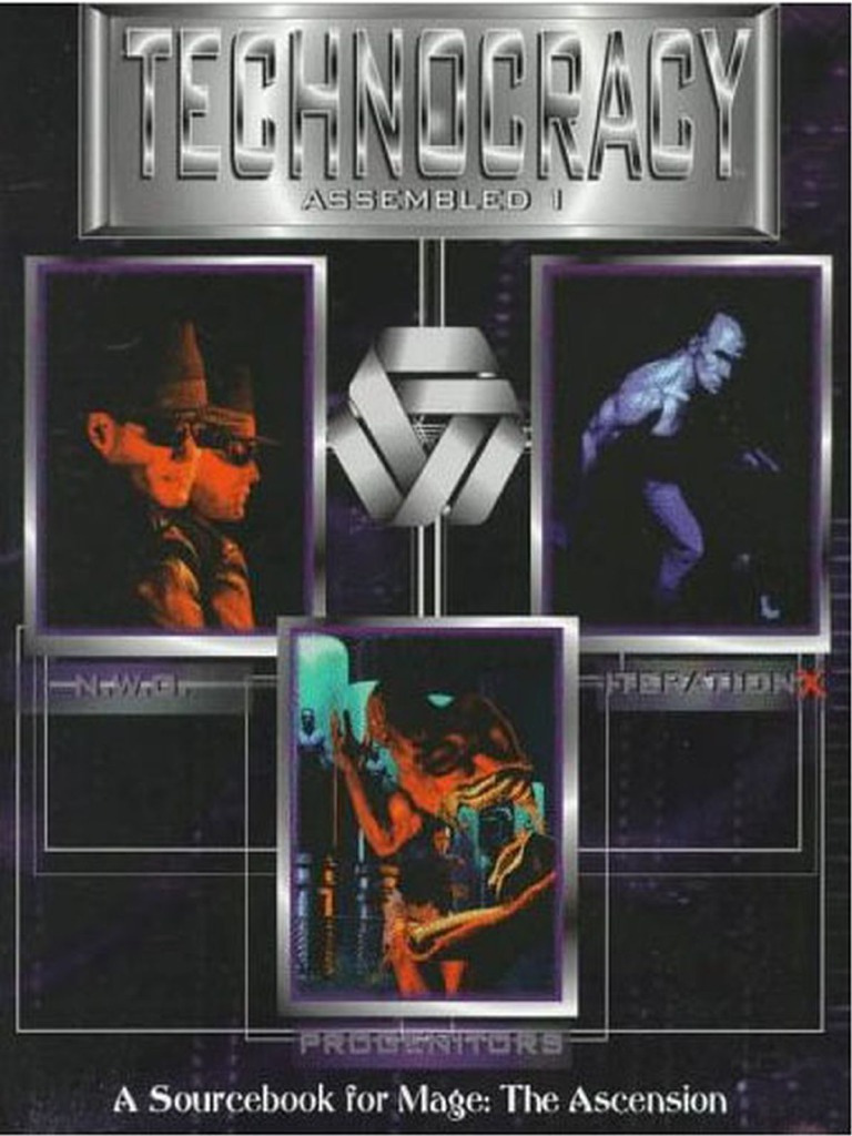 WOD - Mage - The Ascension - Technocracy Assembled Volume 1 | PDF