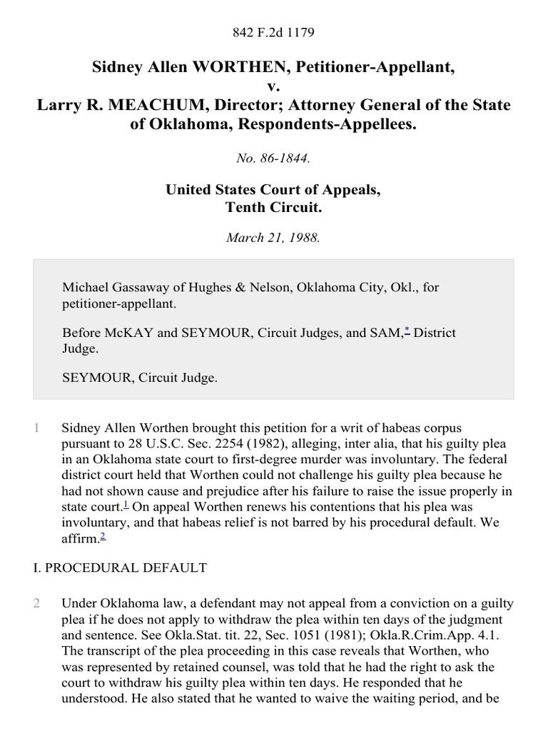 Sidney Allen Worthen v. Larry R. Meachum, Director Attorney General of ...