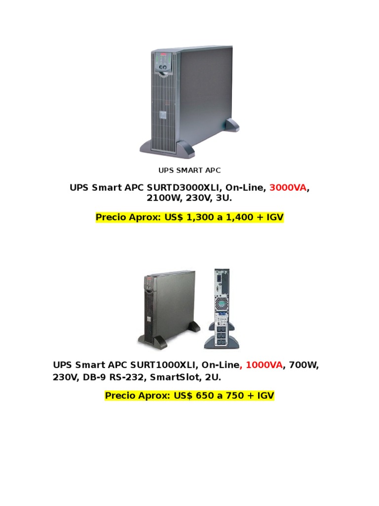 UPS Smart APC SURTD3000XLI, On-Line,, 2100W, 230V, 3U. Precio Aprox: US ...