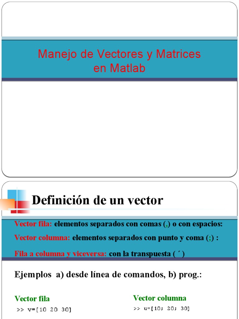 Vectores y Matrices en Matlab | PDF | Matriz (Matemáticas) | Teoría del ...