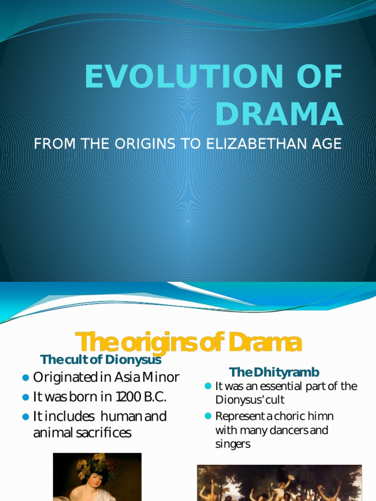 Evolution of Drama: From The Origins To Elizabethan Age | PDF