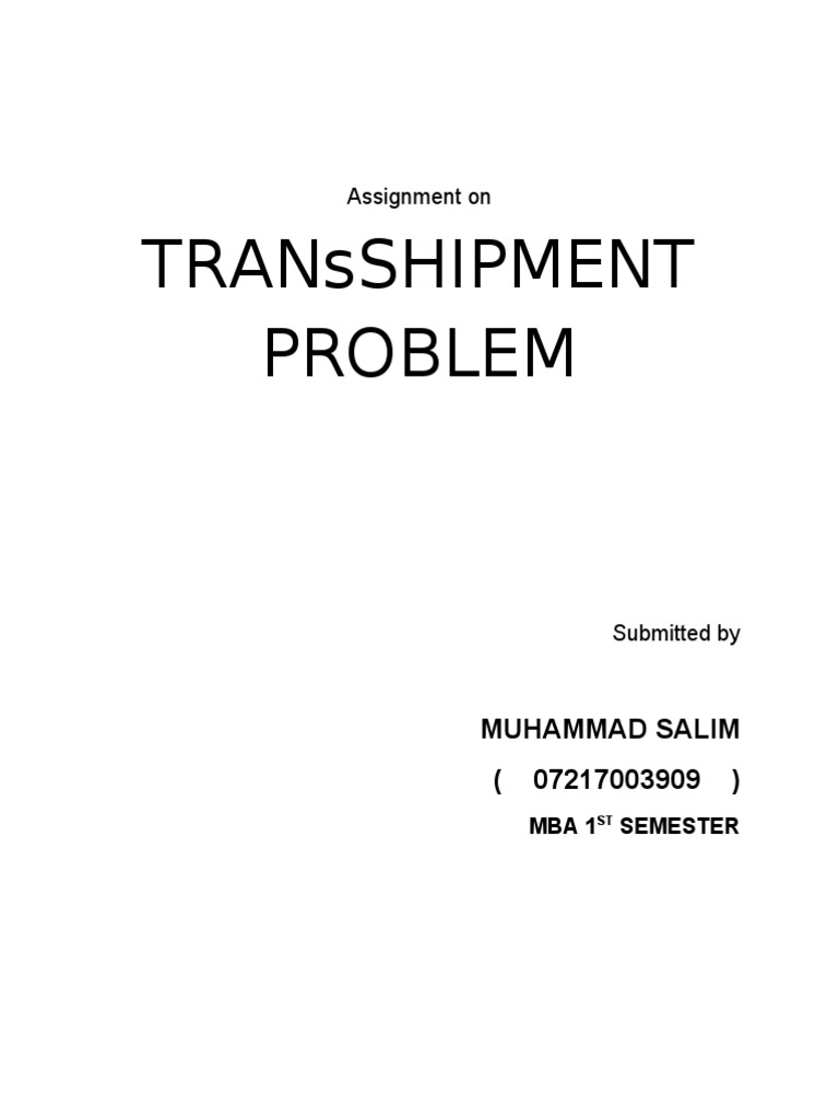 TRANsSHIPMENT PROBLEM | PDF | Linear Programming | Teaching Mathematics