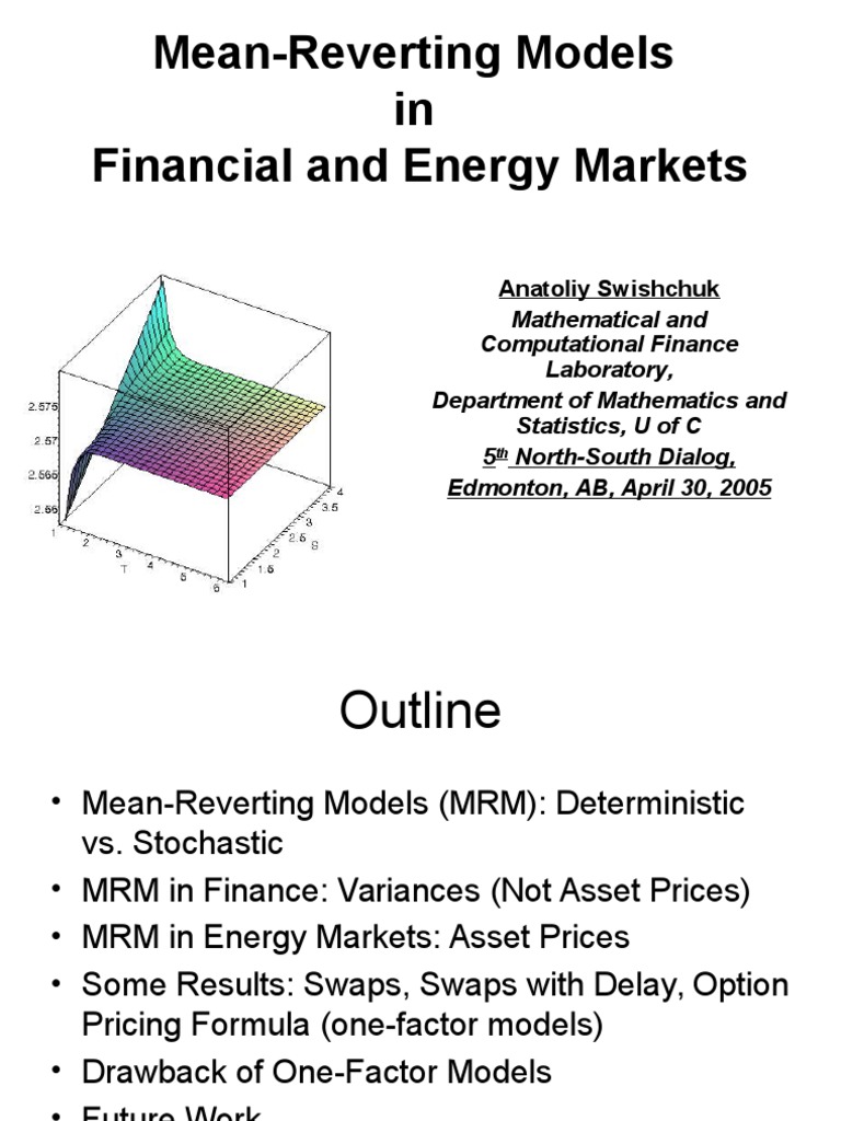 Mean-Reverting Models in Financial and Energy Markets: Anatoliy ...