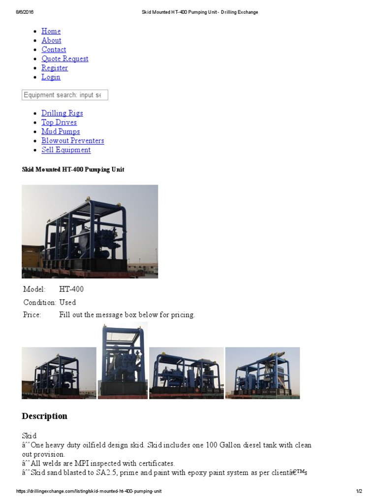 Skid Mounted HT-400 Pumping Unit - Drilling Exchange | PDF