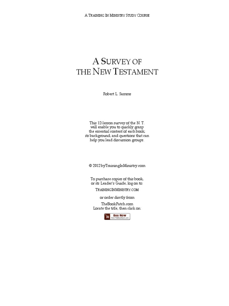 A Survey of The New Testament | PDF | Gospel Of Mark | Gospel Of Matthew