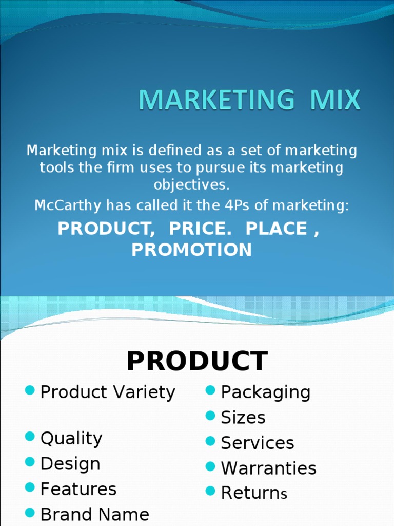 Product, Price. Place, Promotion | PDF | Product (Business) | Marketing