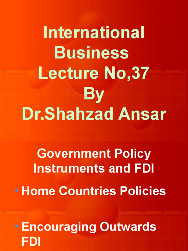 International Business Lecture No, 37 by DR - Shahzad Ansar | PDF