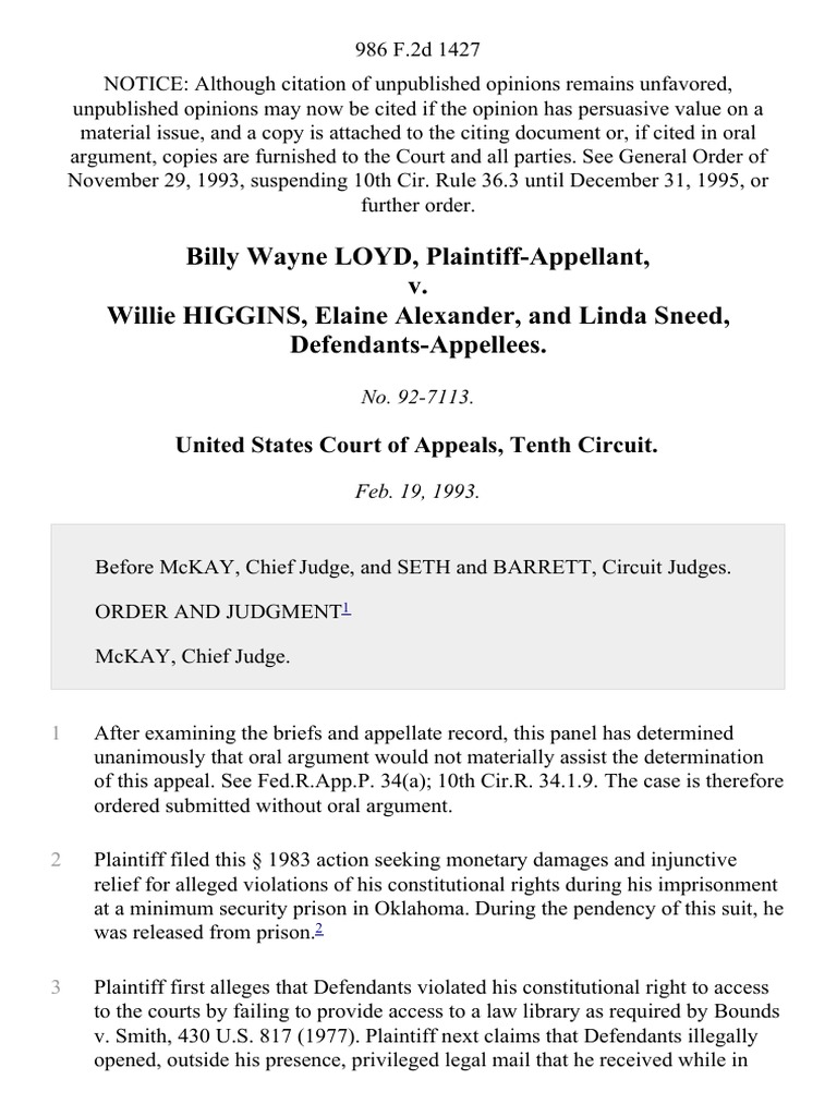 Billy Wayne Loyd v. Willie Higgins, Elaine Alexander, and Linda Sneed ...