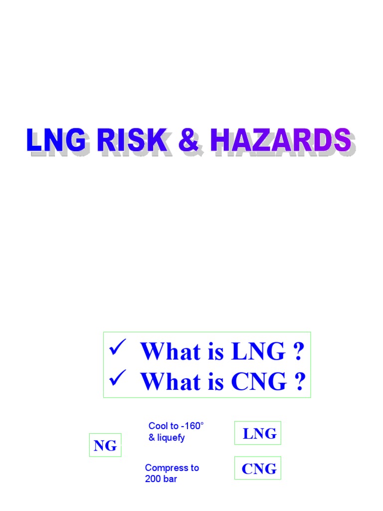 LNG Hazards and Risk Assessment Guide | PDF | Liquefied Natural Gas ...