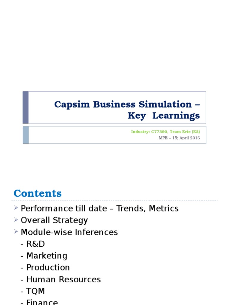 Capsim Business Simulation - Key Learnings - Final | PDF | Forecasting ...