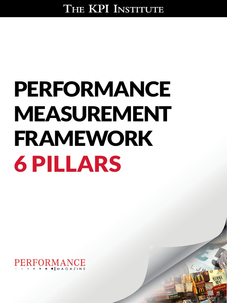 Performance Measurement Framework 6 Pillars Worldwide Pdf Performance Indicator Strategic