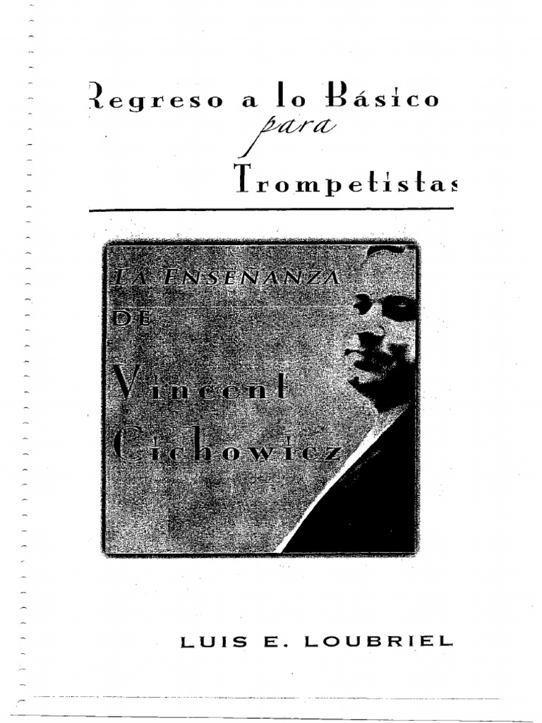 Rgreso A Lo Basico para Trompetistas Vincent Cichowicz | PDF