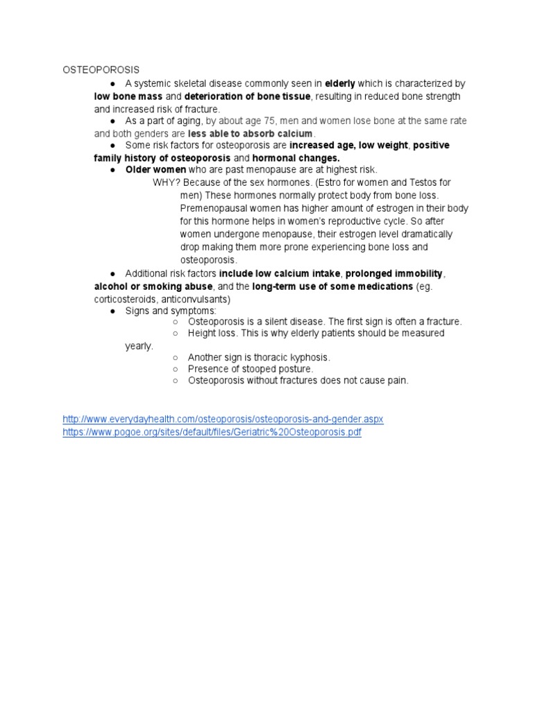 Low Bone Mass and Deterioration of Bone Tissue, Resulting in Reduced ...