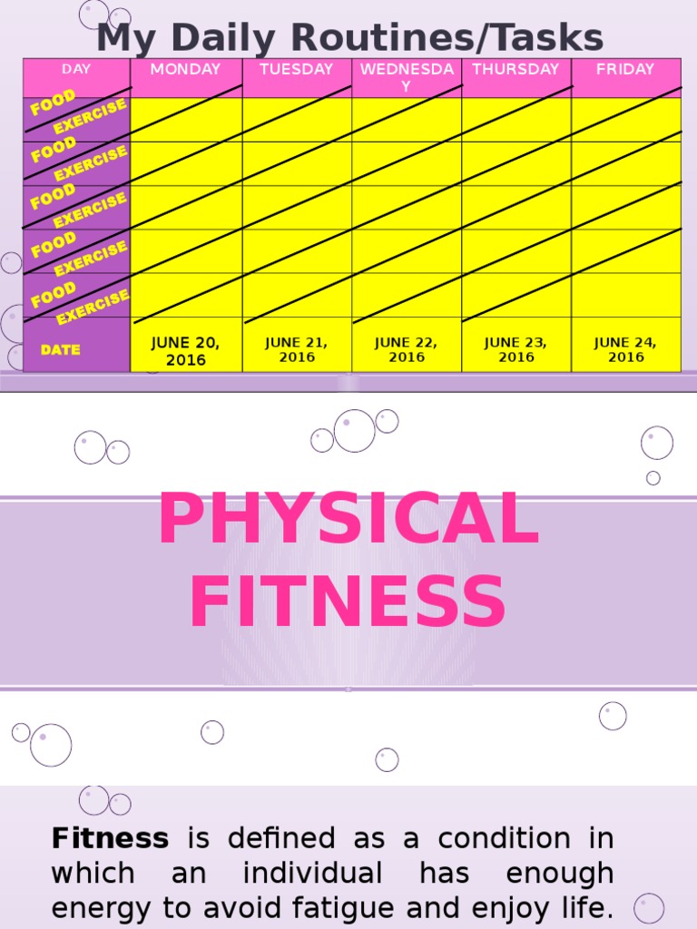 My Daily Routines/Tasks: Monday Tuesday Wednesda Y Thursday Friday ...