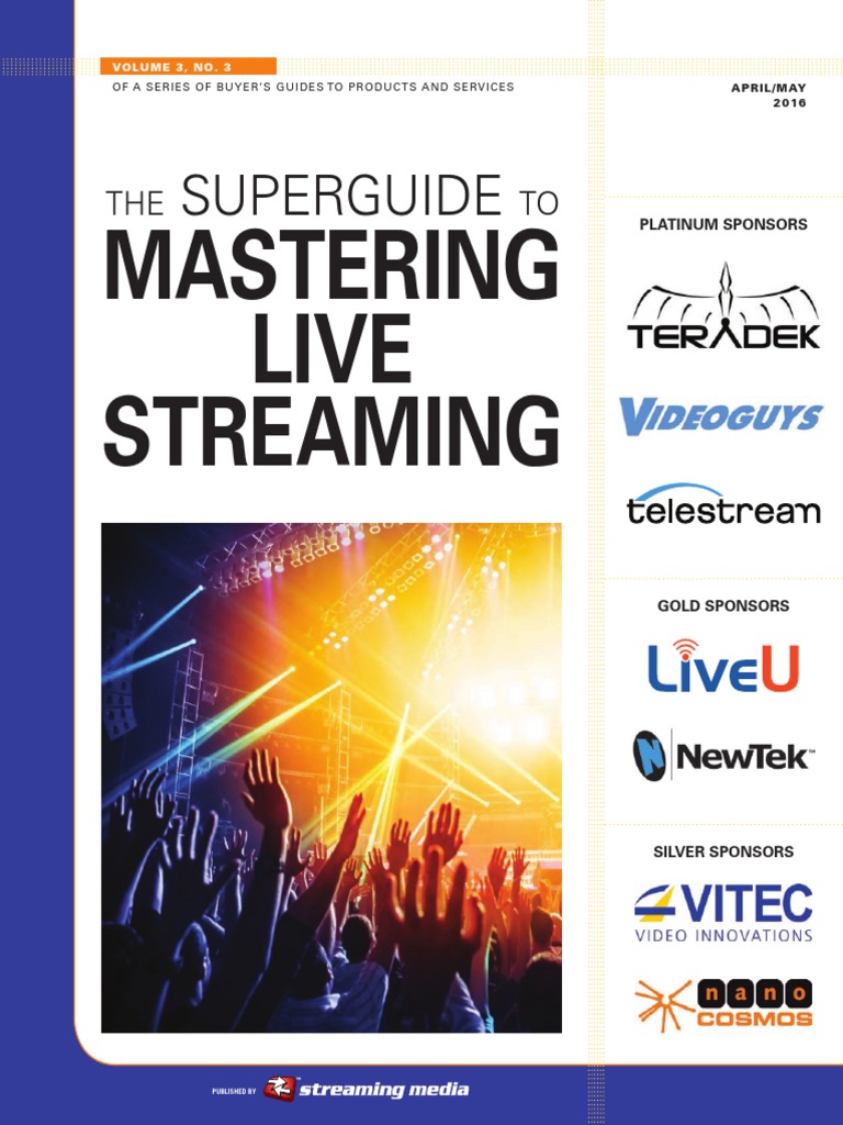 Mastering Live Streaming | PDF | Streaming Media | Video On Demand
