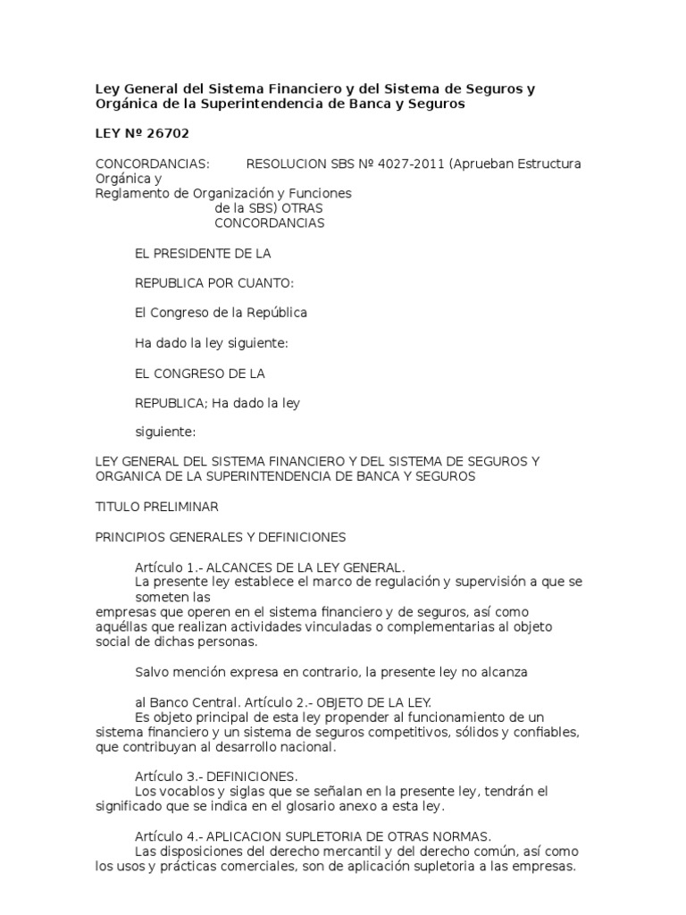Ley General del Sistema Financiero y del Sistema de Seguros y Orgánica de la Superintendencia de ...
