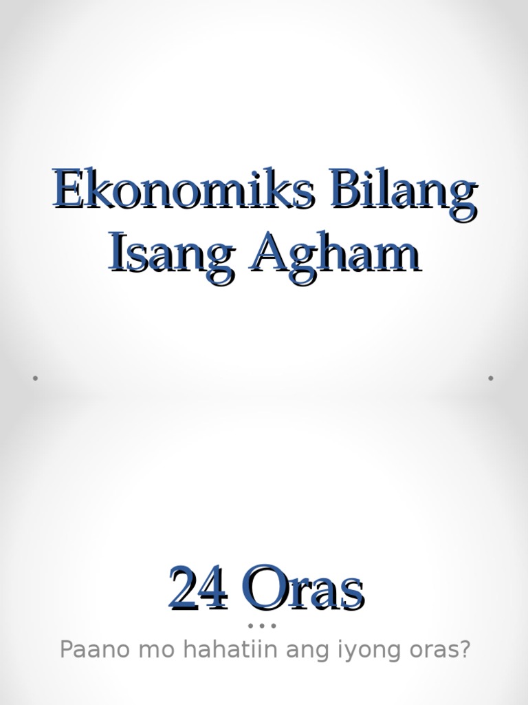 Ekonomiks Bilang Isang Agham | PDF