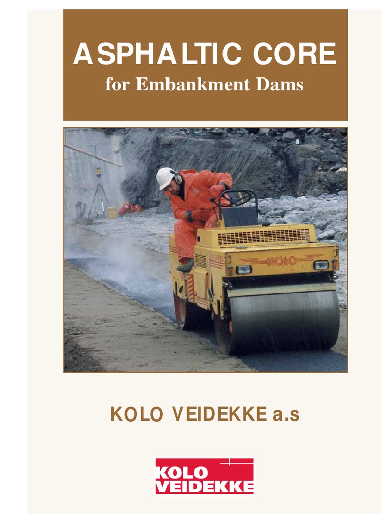 Asphalt Core Brochure 4932a | PDF | Dam | Asphalt