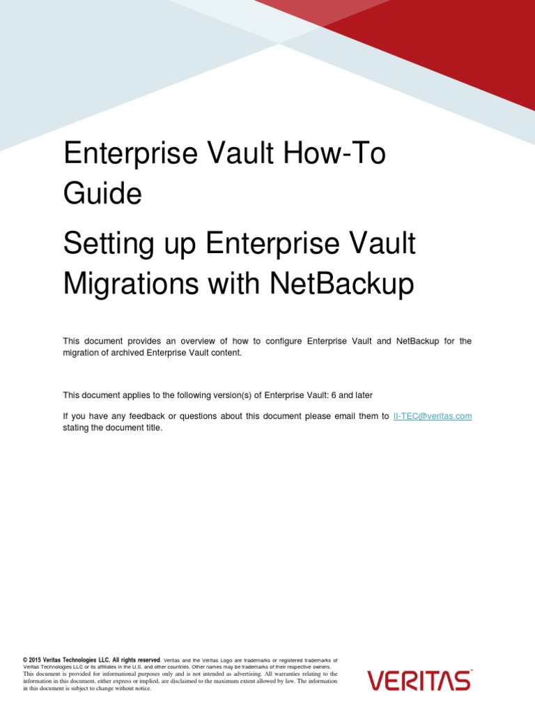 Enterprise Vault HowTo Migrating Archived Enterprise Vault Content To Veritas NetBackup (January ...