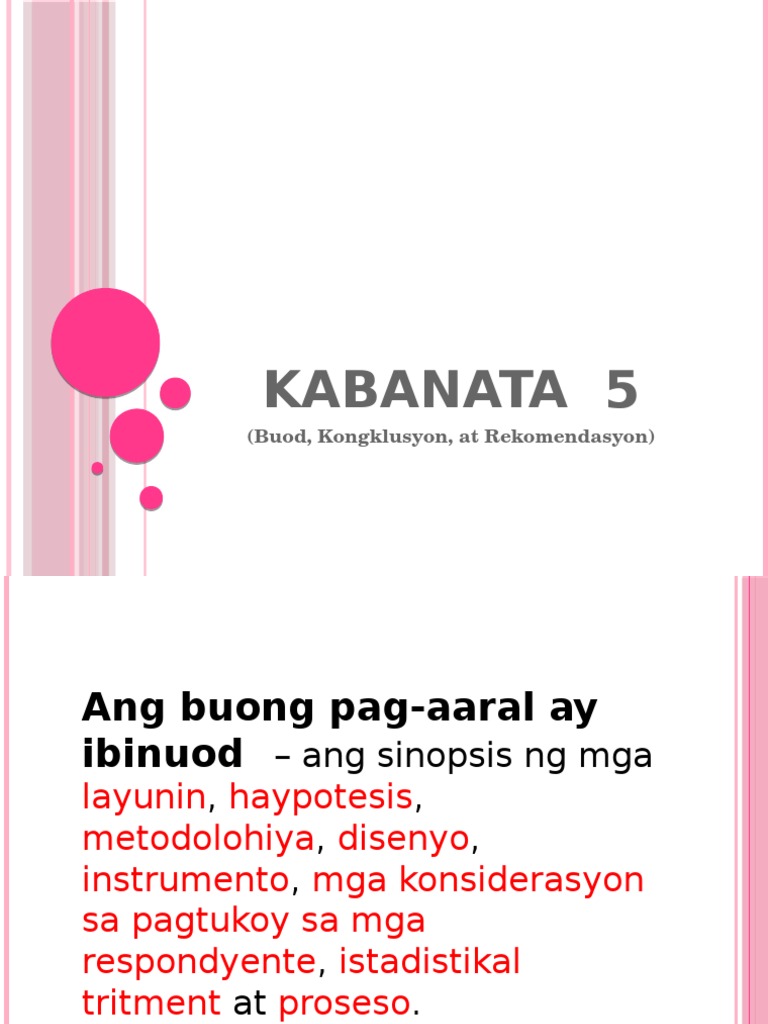 Kabanata 5 Pananaliksik Kabanata 5 1 .pptx KABANATA V Mga Batayang