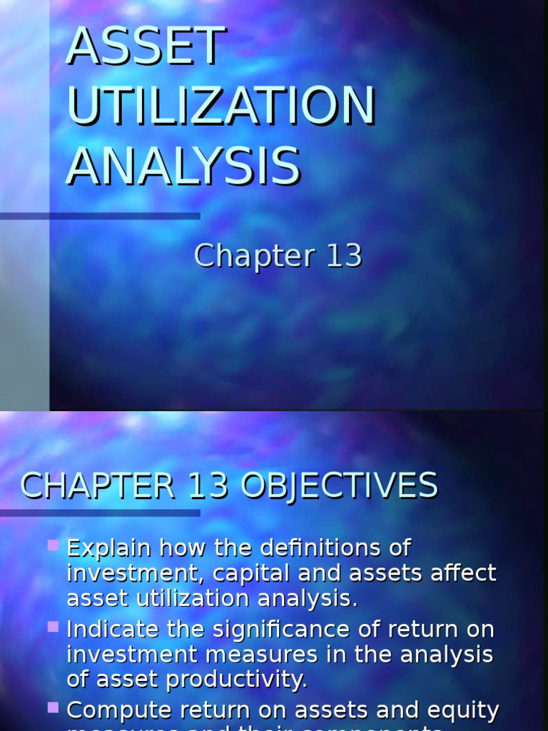 Asset Utilization Analysis | PDF | Return On Equity | Equity (Finance)