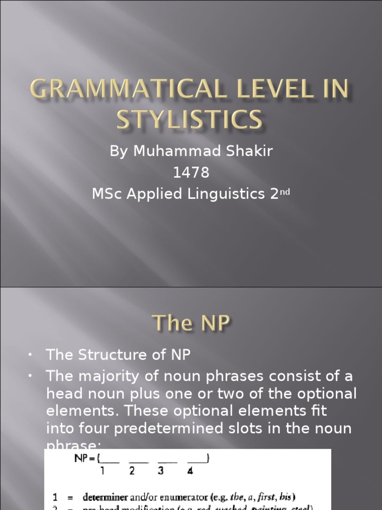 Levels of Stylistic Analysis in Noun Phrases | PDF | Phrase | Clause