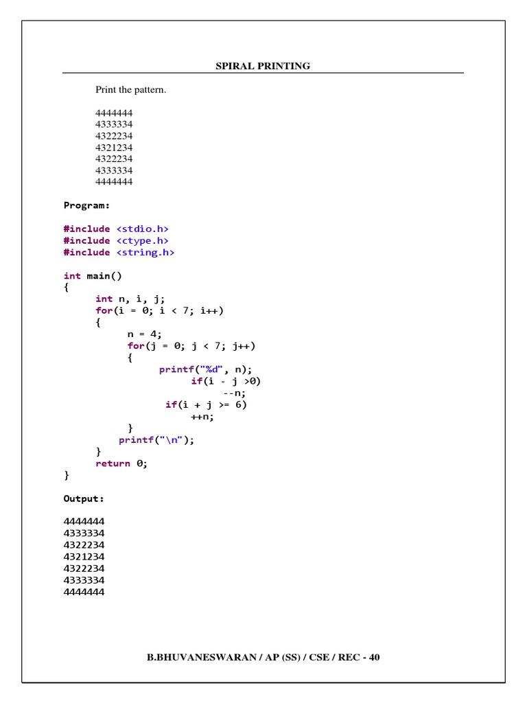 Print The Pattern. 4444444 4333334 4322234 4321234 4322234 4333334 ...