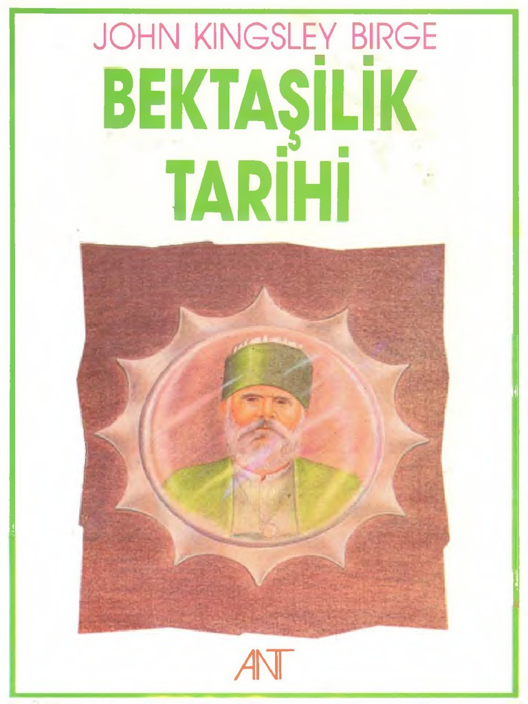 John Kingsley Birge - Bektaşilik Tarihi | PDF