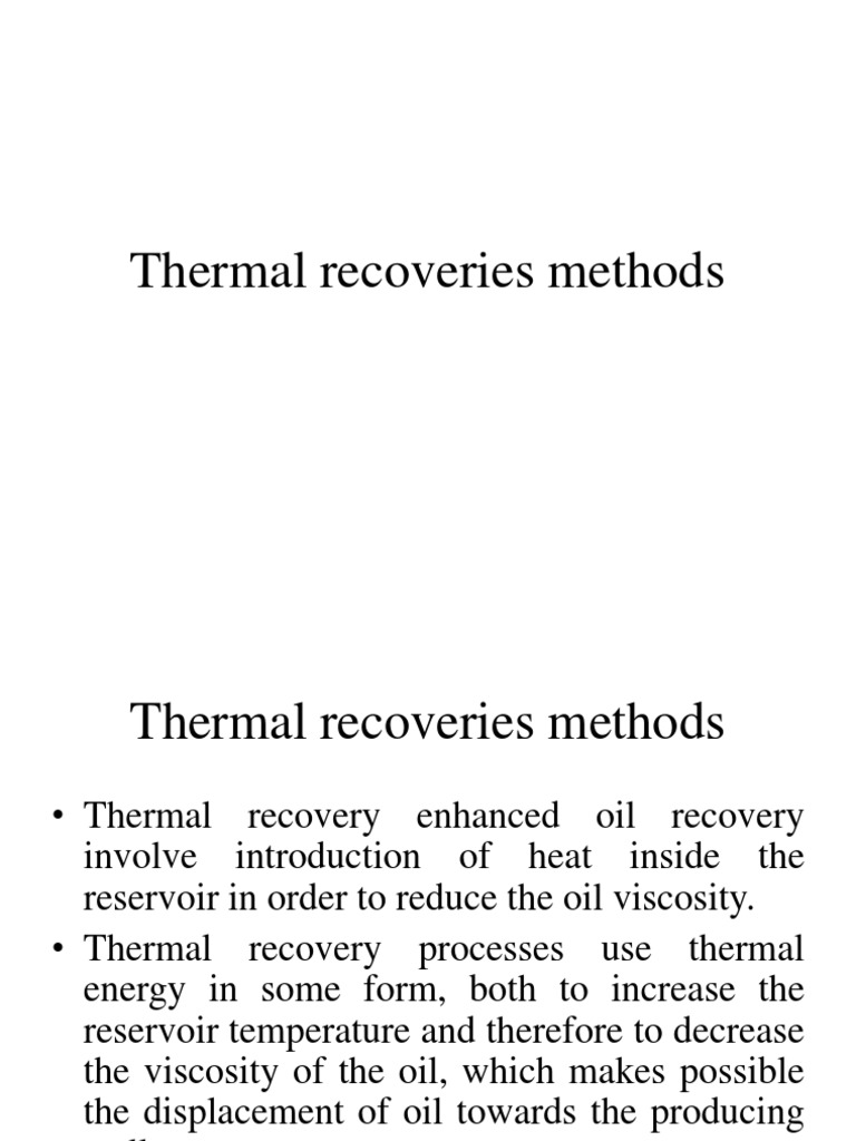 Thermal Enhanced Oil Recovery Methods | PDF | Enhanced Oil Recovery ...