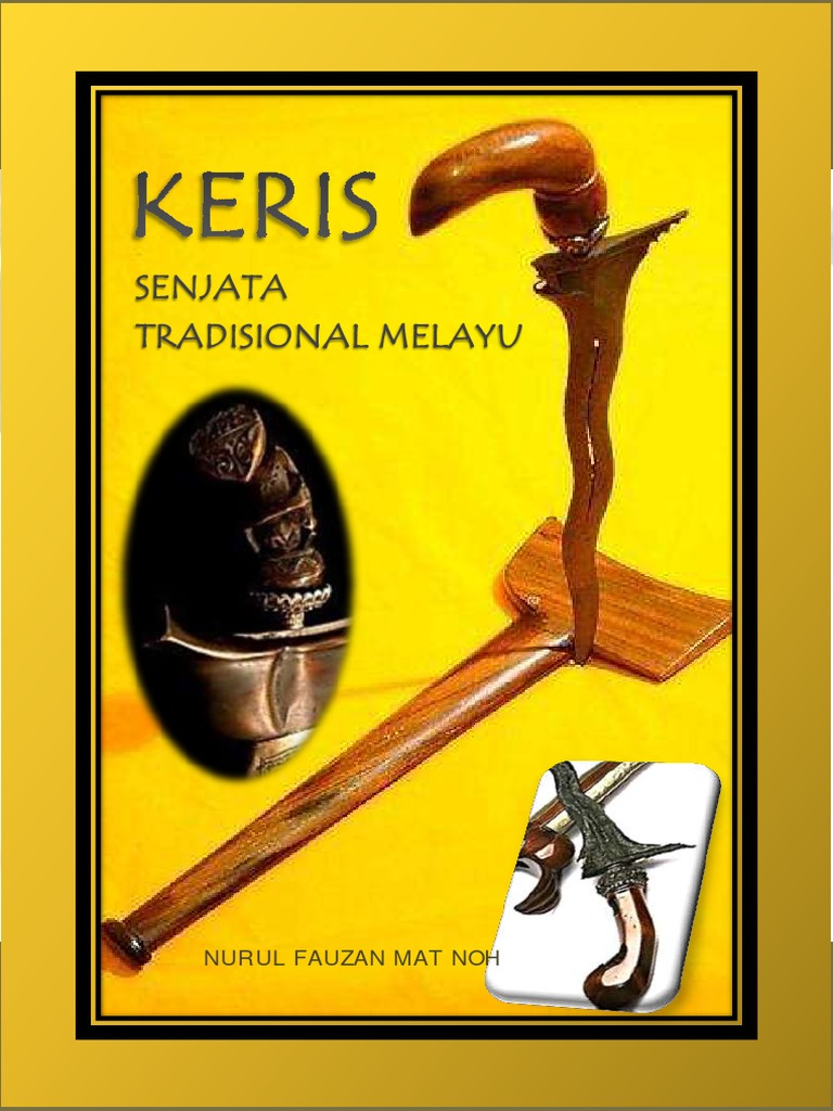 Keris Senjata Tradisional Melayu | PDF
