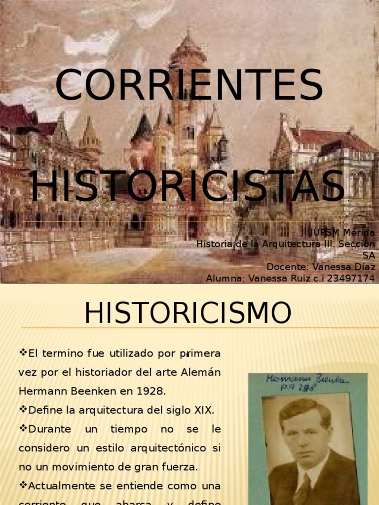 Corrientes Historicistas | PDF | Diseño arquitectonico | Arquitectura