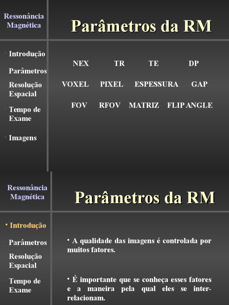Parâmetros da Ressonância Magnética | PDF | Resolução de imagem ...