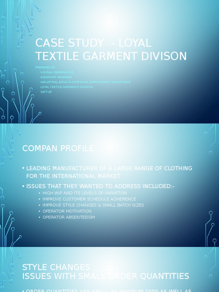 Case Study - Loyal Textile Garment Divison | PDF | Sewing | Clothing