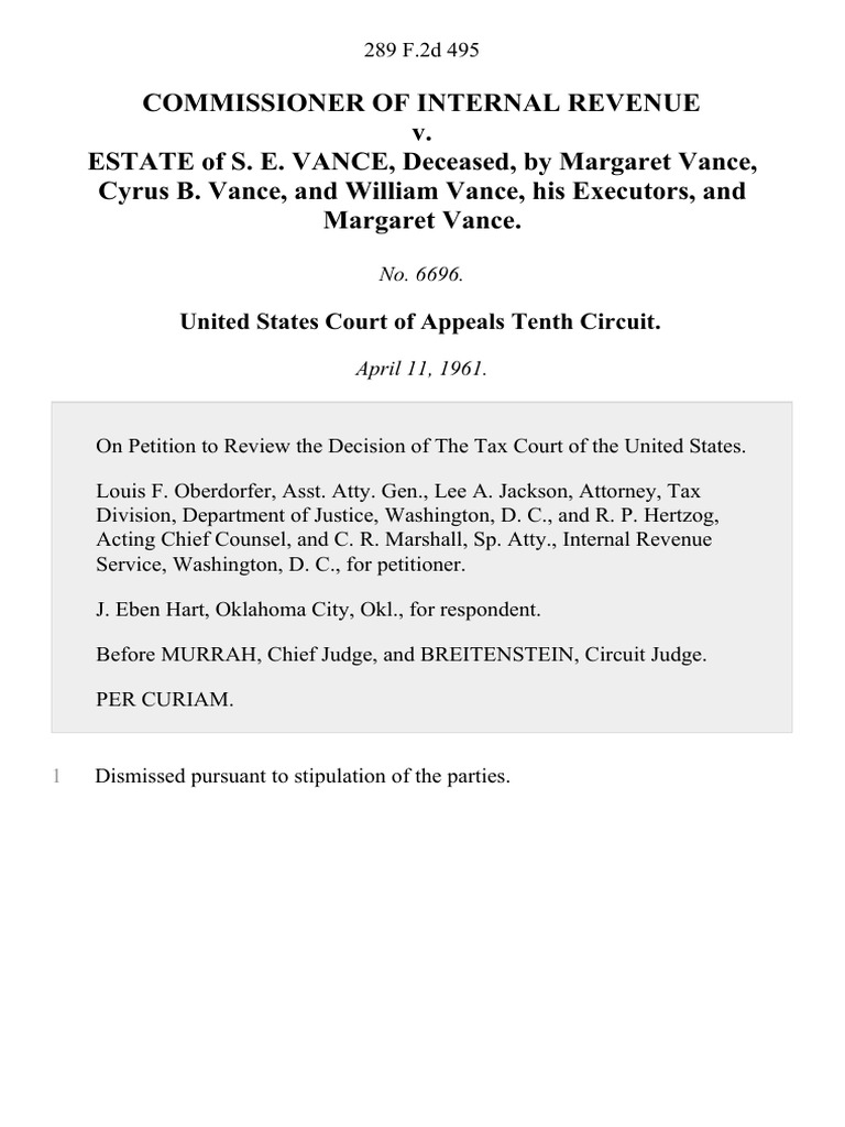 Commissioner of Internal Revenue v. Estate of S. E. Vance, Deceased, by ...