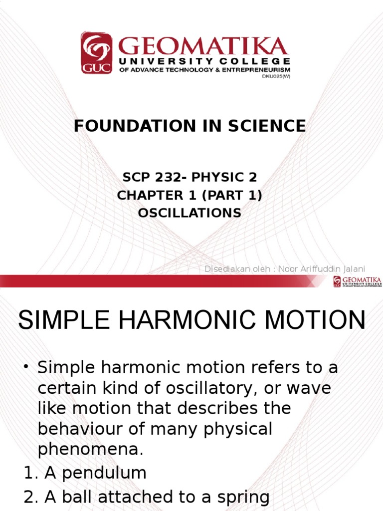 Foundation in Science: SCP 232-Physic 2 Chapter 1 (Part 1) Oscillations ...