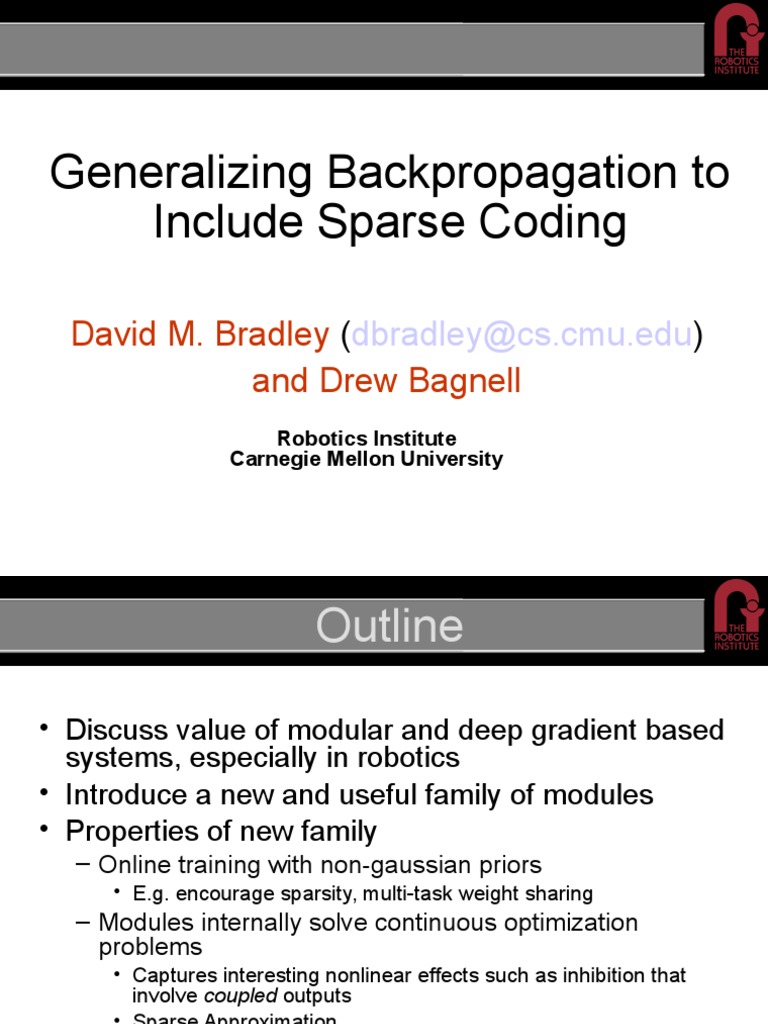 Generalizing Backpropagation To Include Sparse Coding: David M. Bradley ...