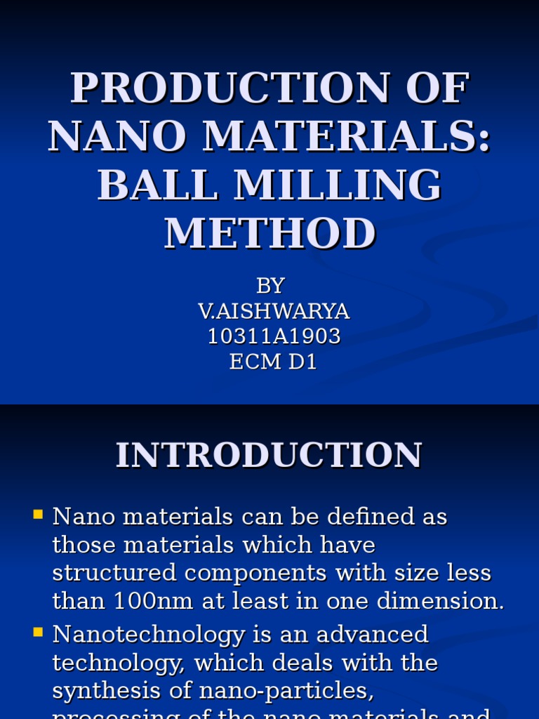 Ball Milling for Nano Materials Production | PDF | Home & Garden