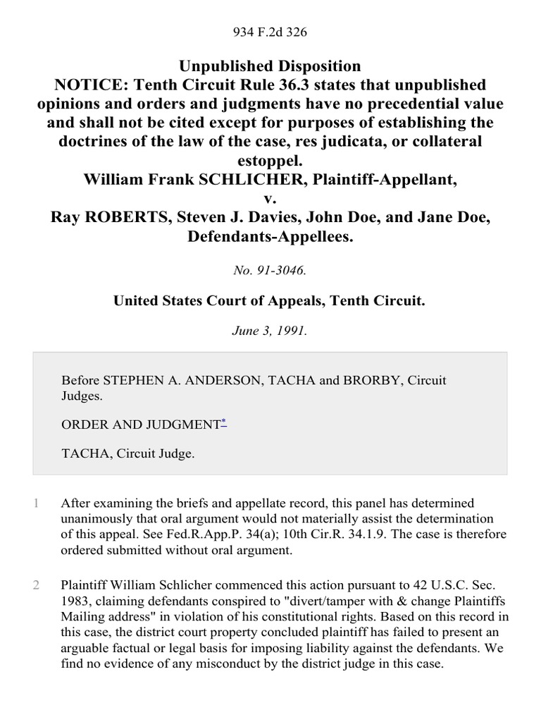 William Frank Schlicher v. Ray Roberts, Steven J. Davies, John Doe, and Jane Doe, 934 F.2d 326 ...