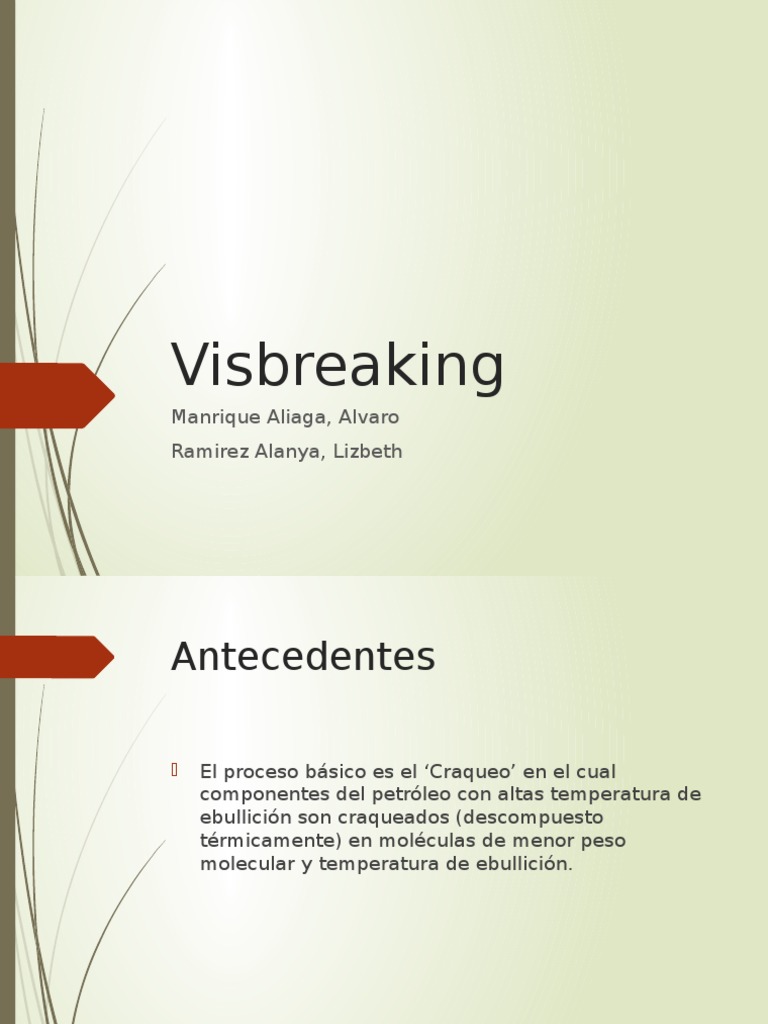 Visbreaking: Optimización de Refinerías | PDF | Refinería de petróleo ...