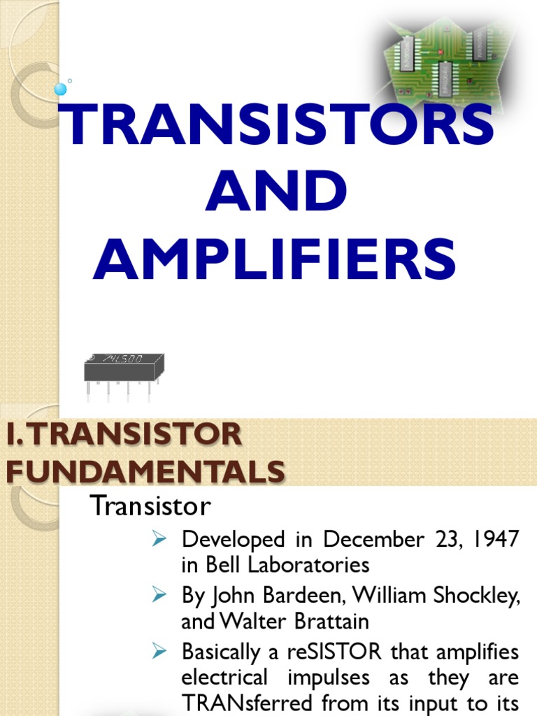 Transistors and Amplifiers | PDF | Field Effect Transistor | Amplifier