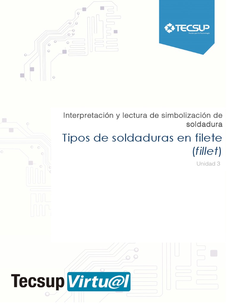 03 Tipos de Soldaduras en Filete | PDF | filete | Soldadura